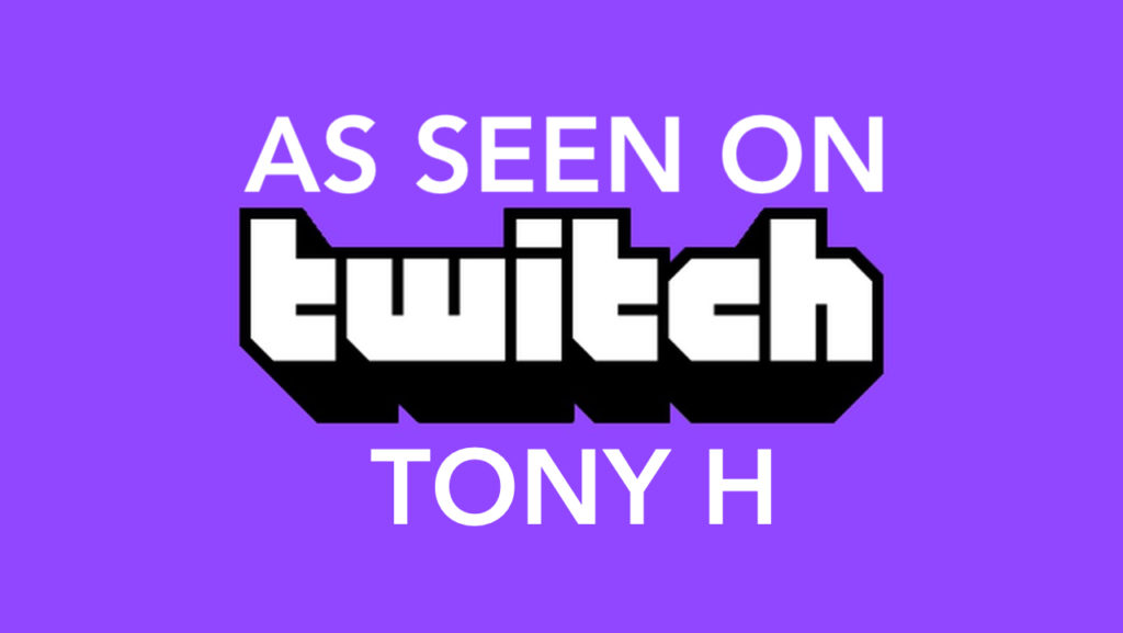 As Seen on Twitch: Tony H | Selective Memory